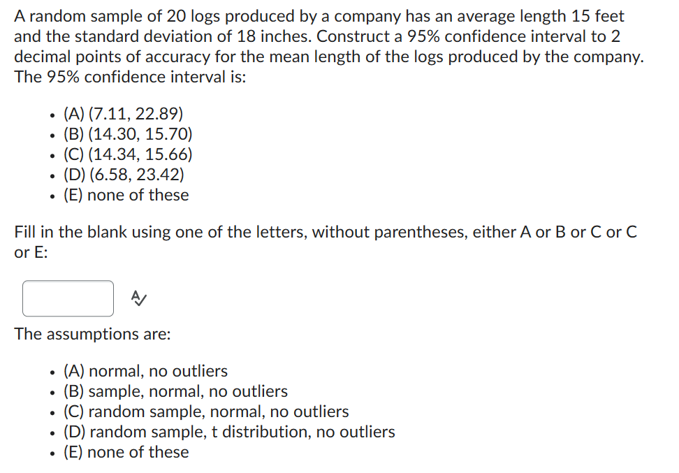 Solved A random sample of 20 logs produced by a company has | Chegg.com