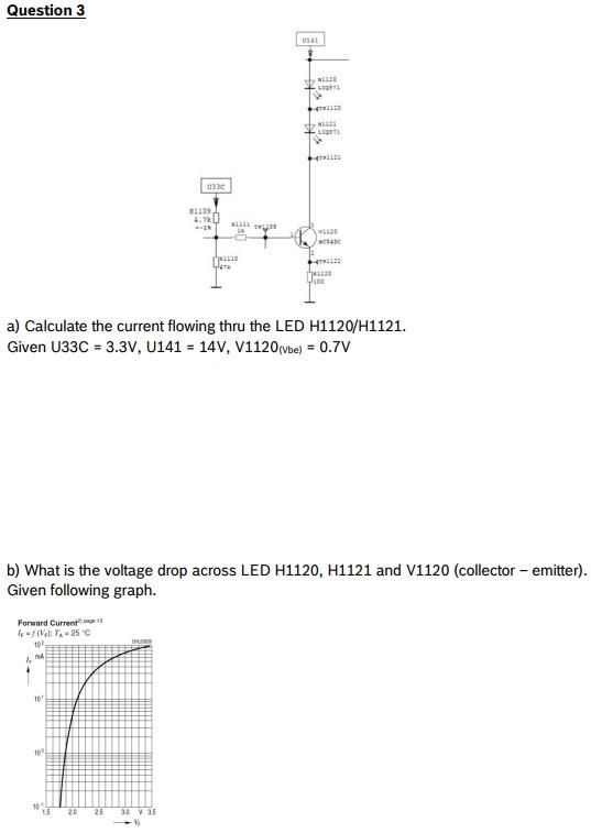 Solved a) Calculate the current flowing thru the LED | Chegg.com
