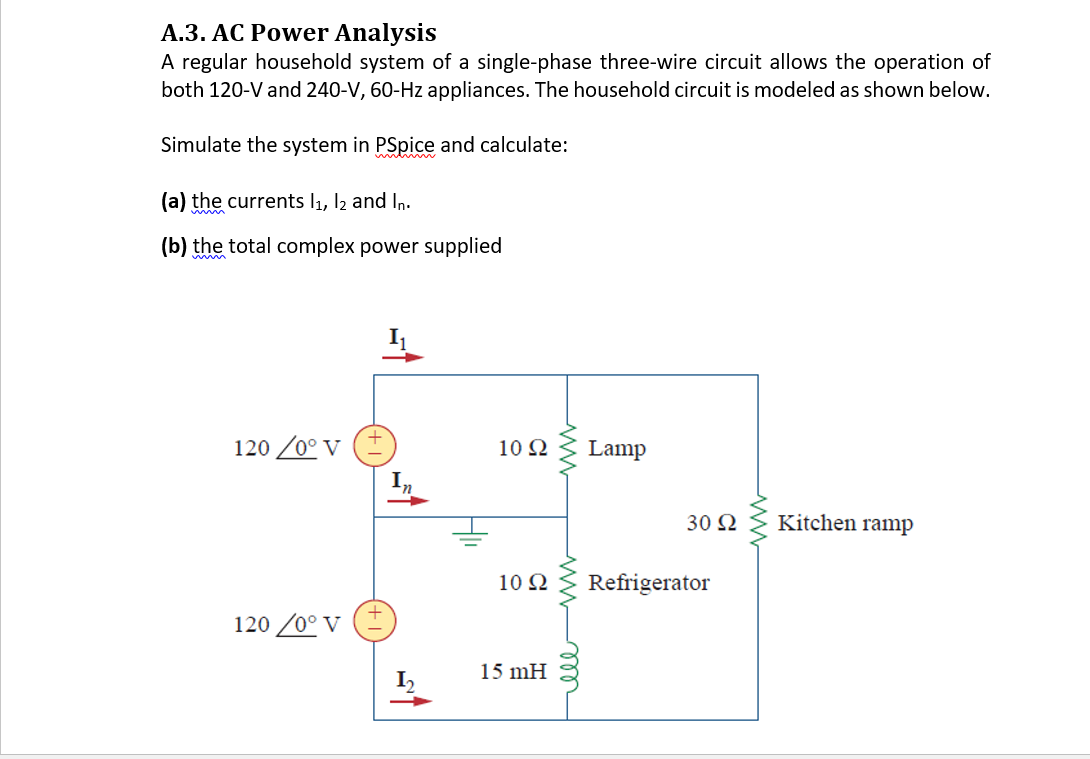 Solved A.3. AC Power Analysis A regular household system of | Chegg.com