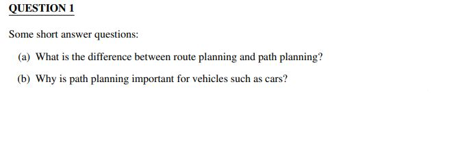 Solved QUESTION 1 Some short answer questions: (a) What is | Chegg.com