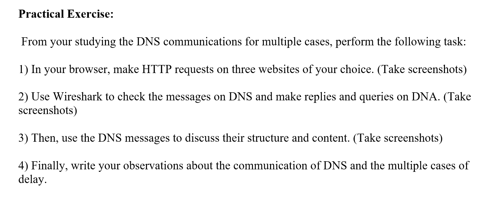 Solved Practical Exercise: From your studying the DNS | Chegg.com