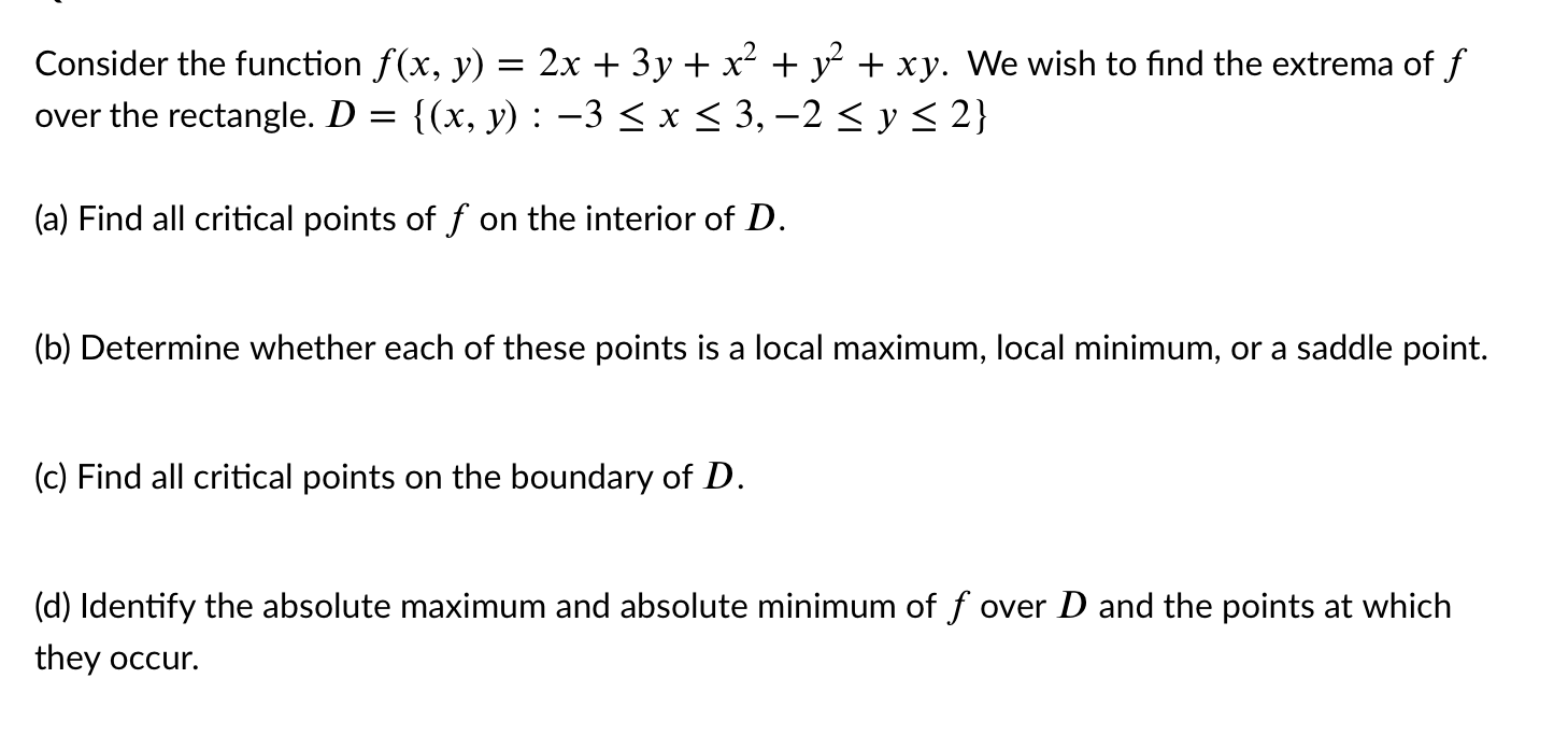 Solved Consider the function f(x, y) = 2x + 3y + x2 + y2 + | Chegg.com