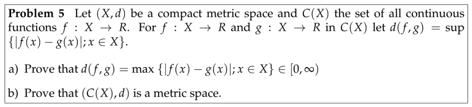 Solved real analysis compact metric spaces and functions | Chegg.com