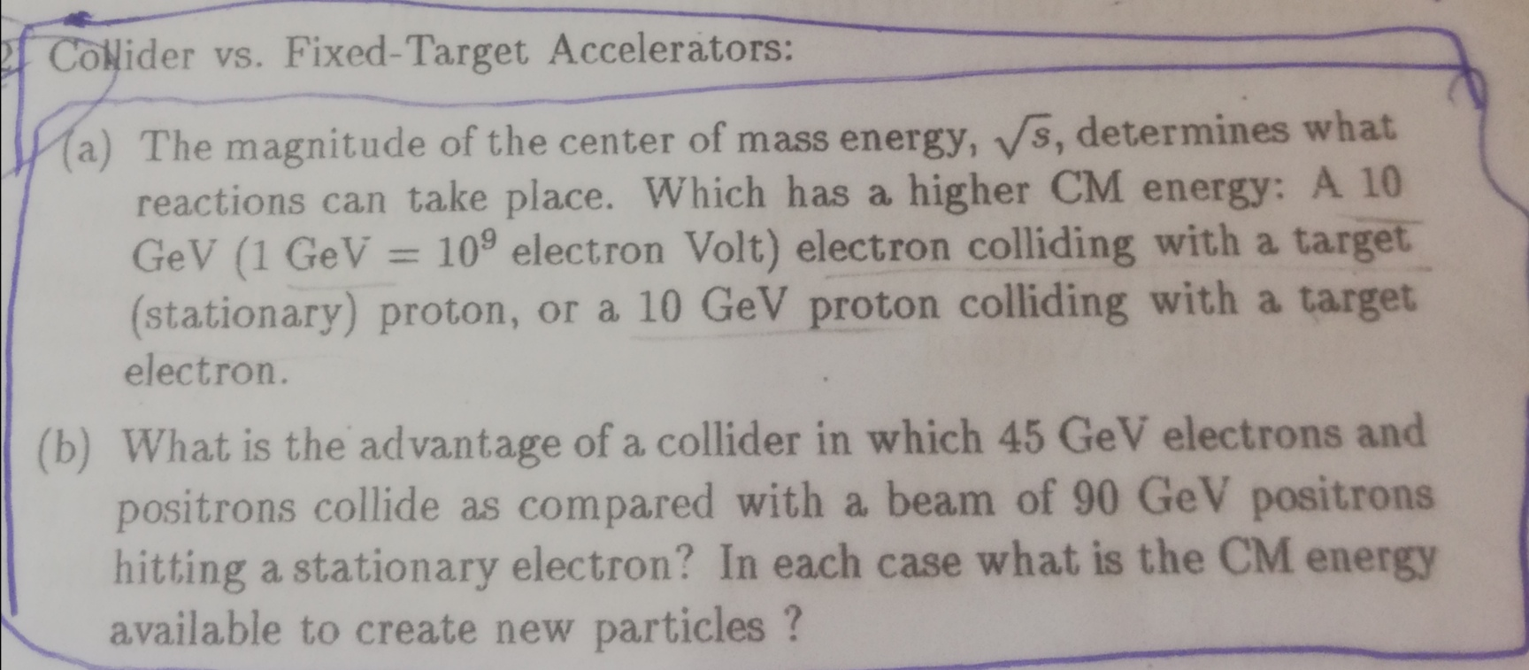 Solved Collider vs. Fixed-Target Accelerators: (a) The | Chegg.com