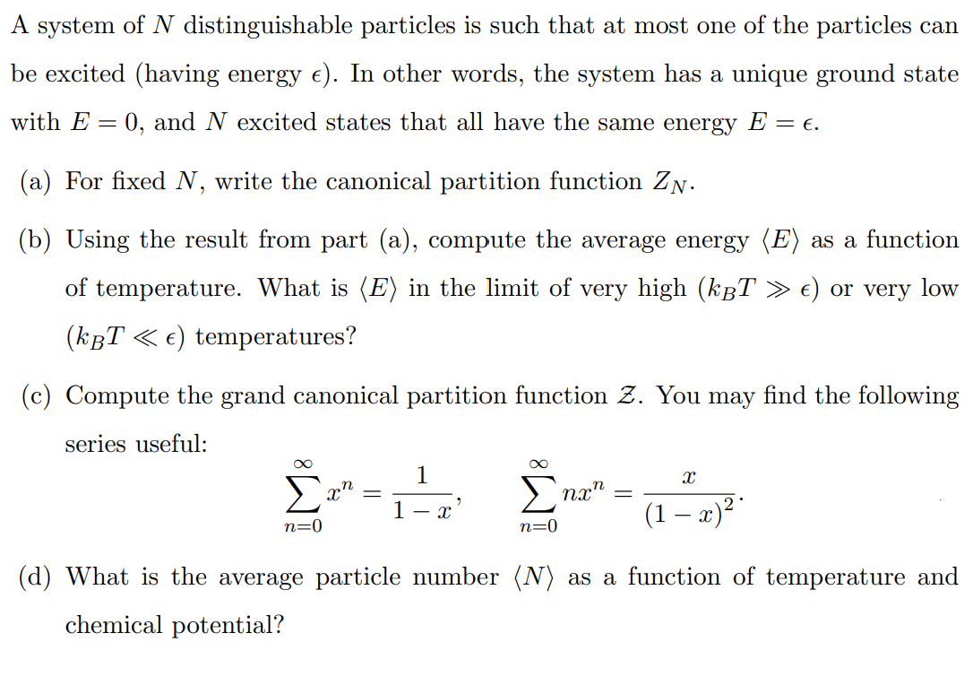 Solved A system of N distinguishable particles is such that | Chegg.com