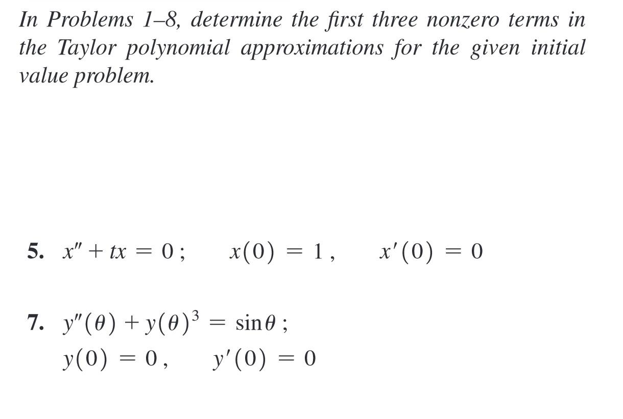 Solved In Problems 1-8, determine the first three nonzero | Chegg.com