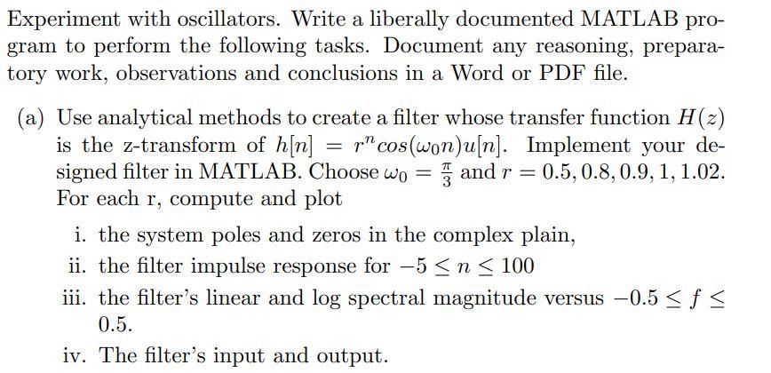 Experiment with oscillators. Write a liberally | Chegg.com