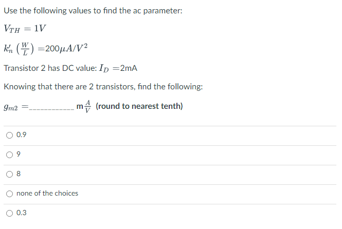 Solved Use the following values to find the ac parameter: | Chegg.com