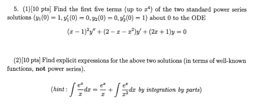 Solved 5. (1)[10 pts] Find the first five terms (up to rª) | Chegg.com