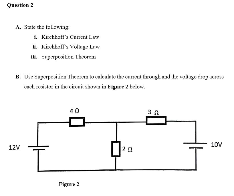 Solved Question 2A. ﻿State the following:i. ﻿Kirchhoff's | Chegg.com