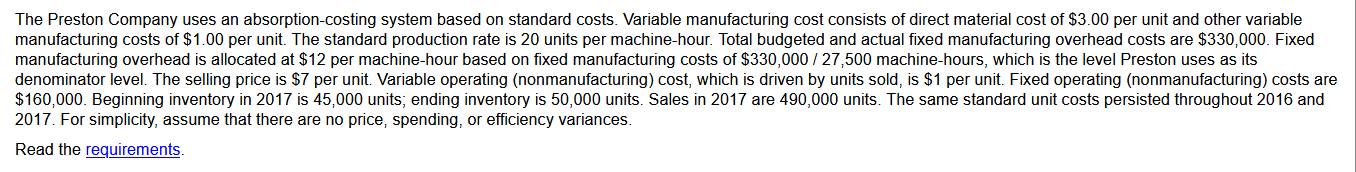 Solved The Preston Company uses an absorption-costing system | Chegg.com