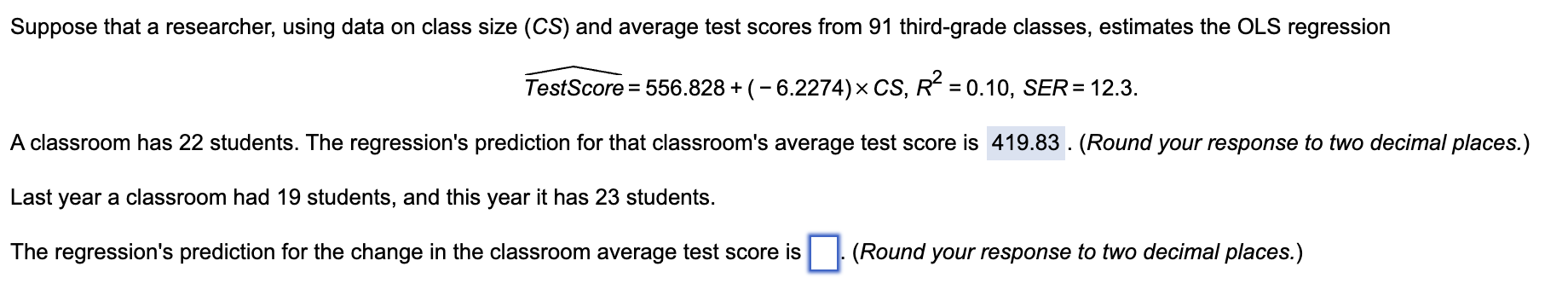 Solved Suppose that a researcher, using data on class size | Chegg.com