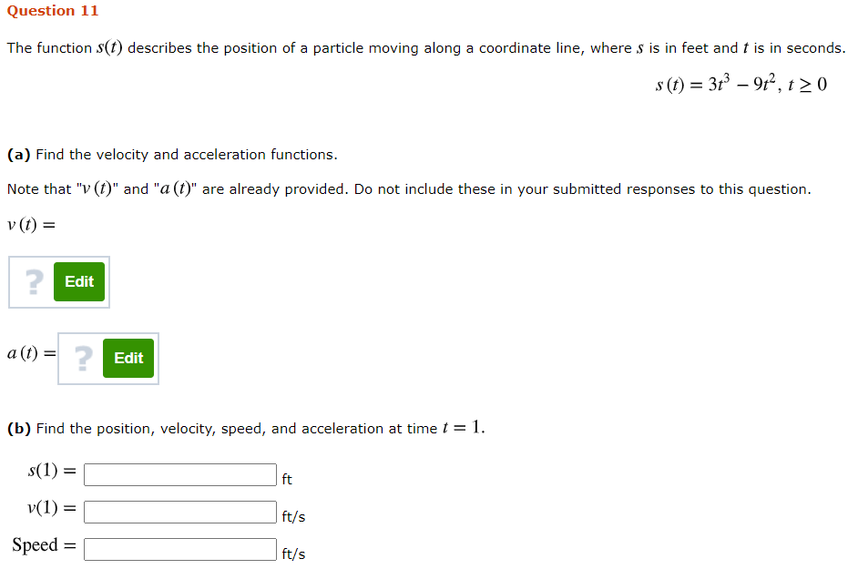 Solved Question 11 The function s(t) describes the position | Chegg.com