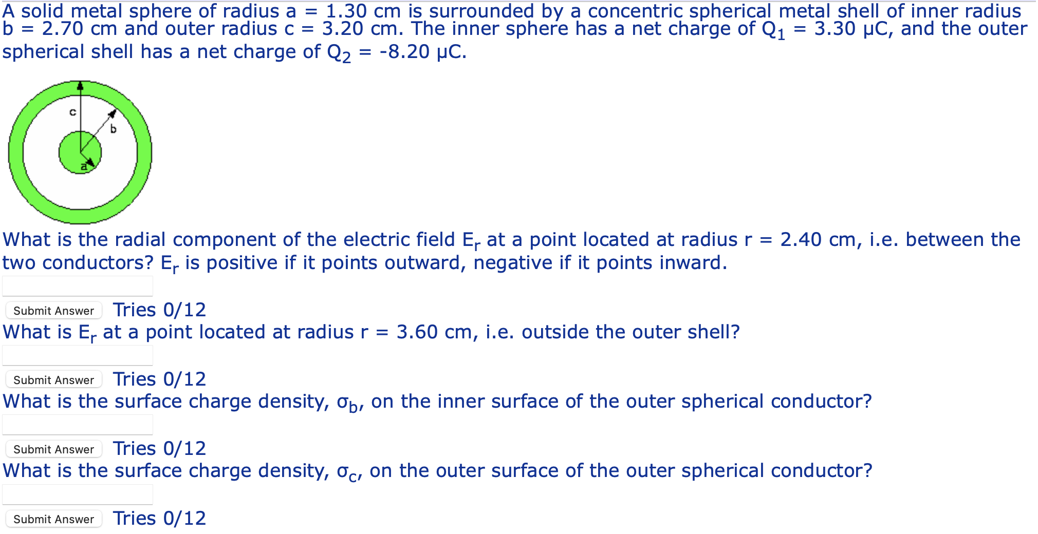 Solved A solid metal sphere of radius a=1.30cm ﻿is | Chegg.com