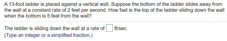Solved A 13-foot ladder is placed against a vertical wall. | Chegg.com
