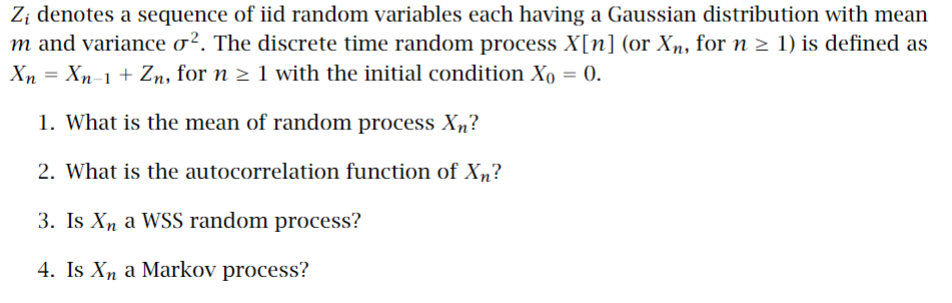 Z_{i} \\) denotes a sequence of iid random | Chegg.com