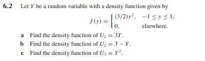 Solved 2 Let Y be a random variable with a density function | Chegg.com
