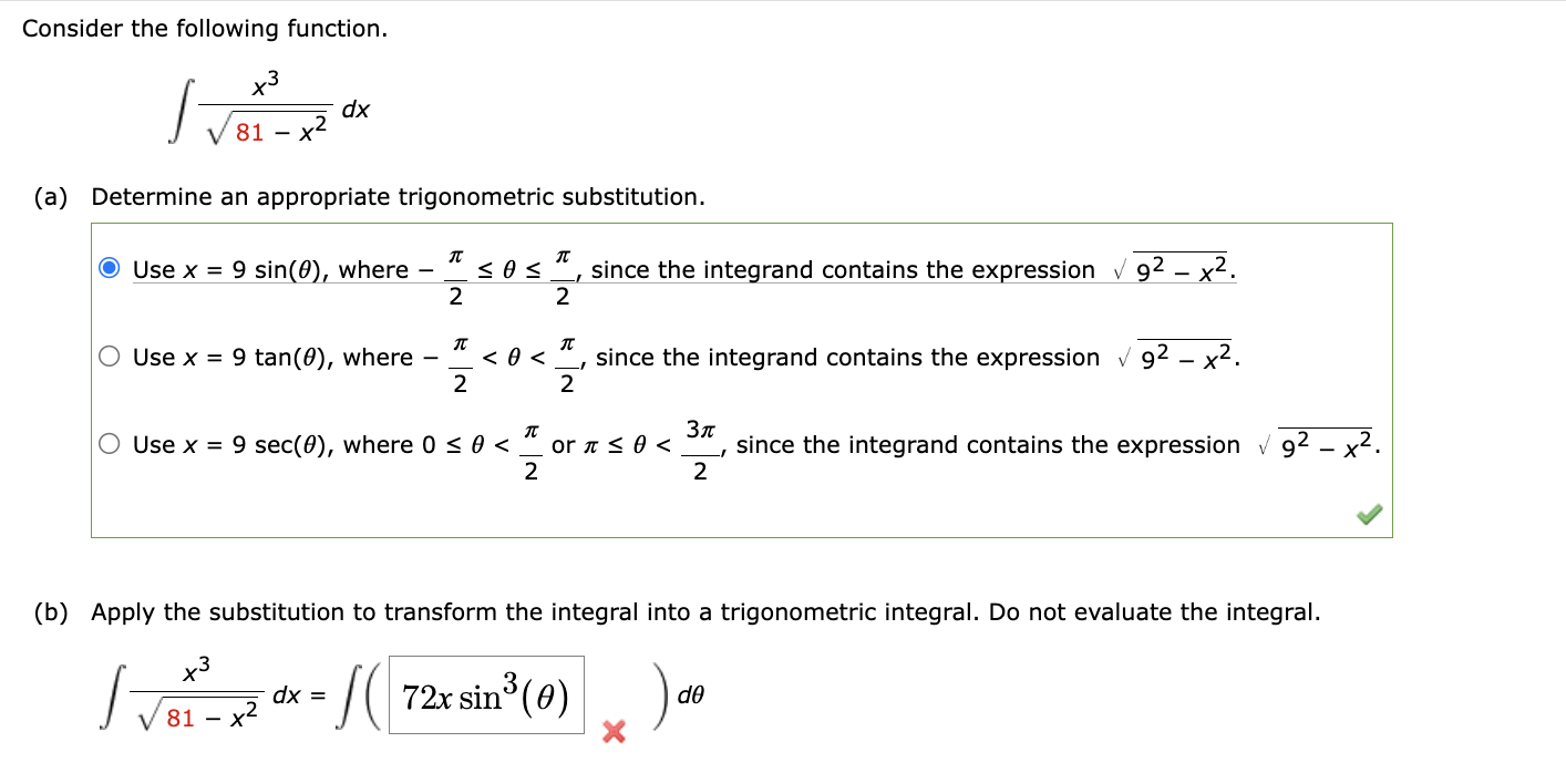 Solved Consider the following function. ∫81−x2x3dx (a) | Chegg.com