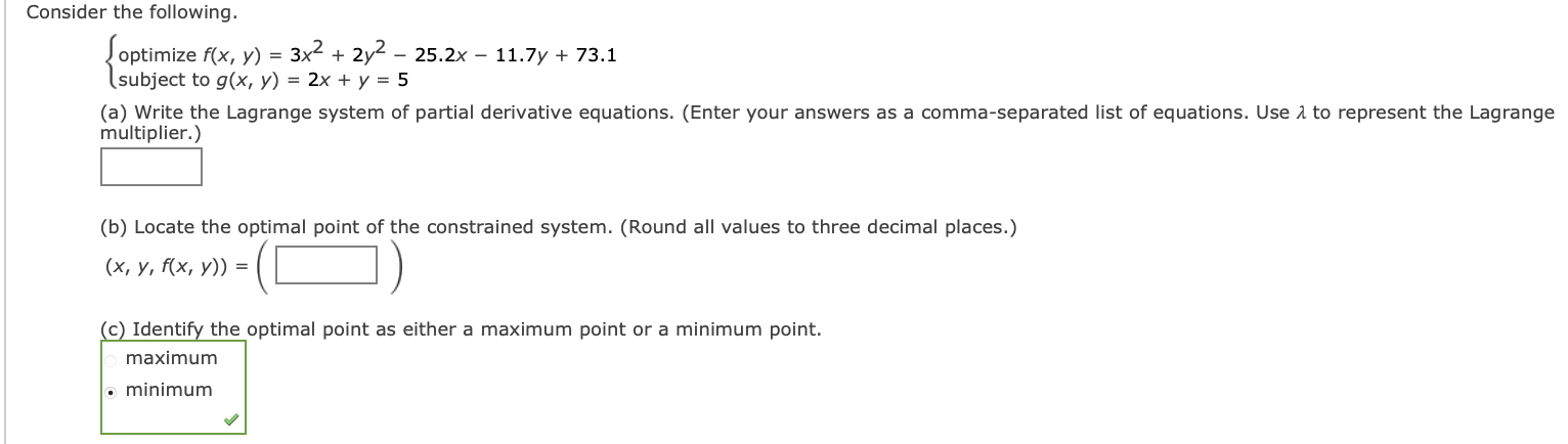 Solved Consider the following. { optimize | Chegg.com