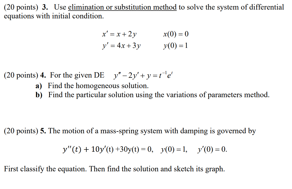 Solved (20 points) 3. Use elimination or substitution method | Chegg.com