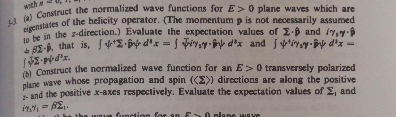 Solved with 3-3. (a) Construct the normalized wave functions | Chegg.com