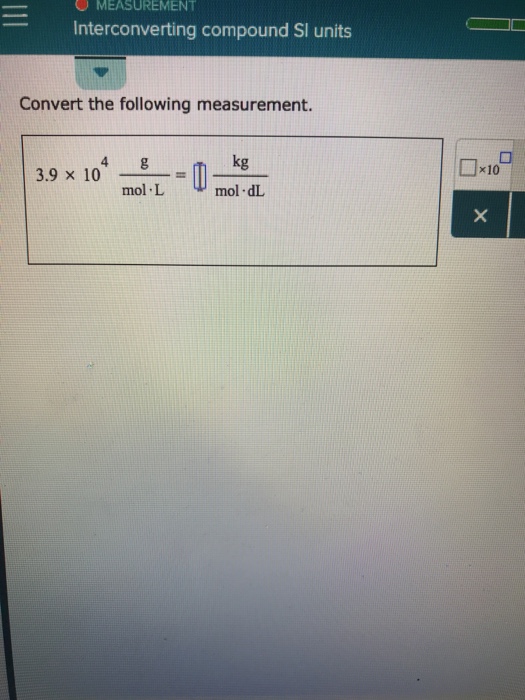 Solved MEASUREMENT Interconverting compound SI units Convert | Chegg.com Solved MEASUREMENT Interconverting compound SI units Convert | Chegg.com