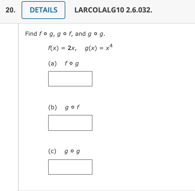 Solved 20. DETAILS LARCOLALG10 2.6.032. Find fog, gof, and | Chegg.com