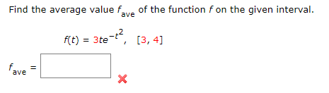 Solved Find the average value fave of the function f on the | Chegg.com