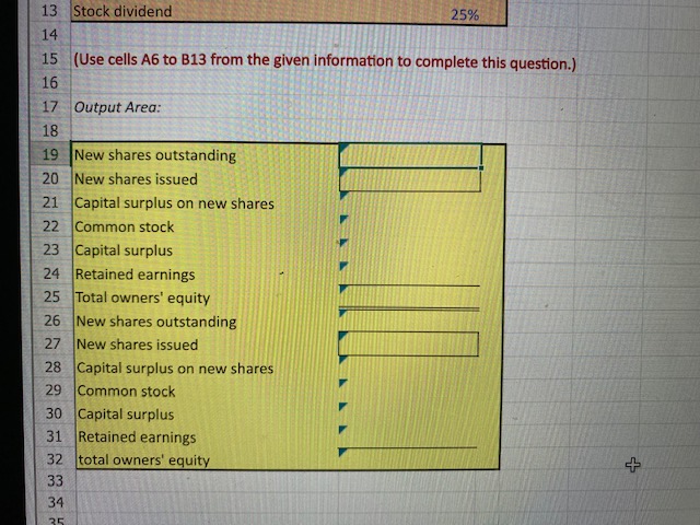 Solved (Use cells A6 to B13 from the given information to | Chegg.com