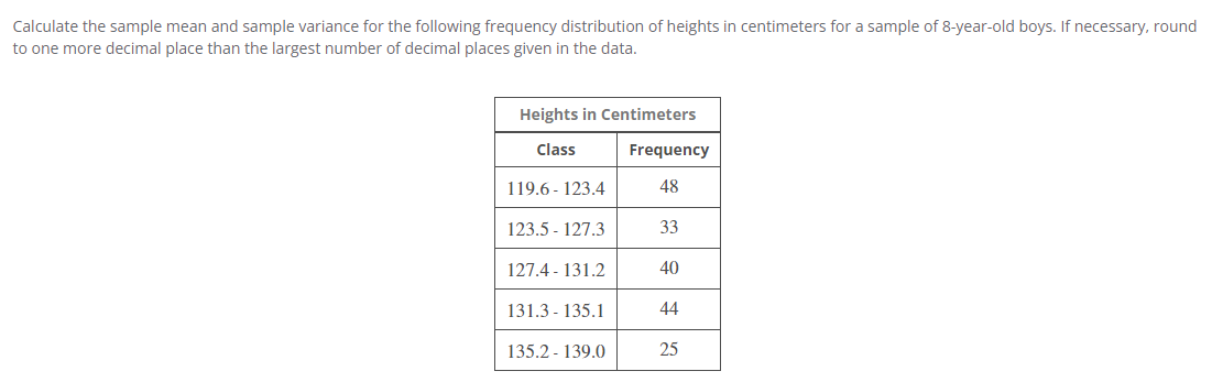 Solved Calculate the sample mean and sample variance for the | Chegg.com