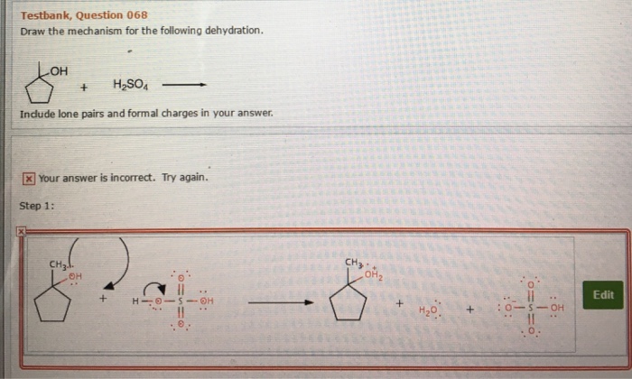 Solved Draw the mechanism for the following dehydration. | Chegg.com