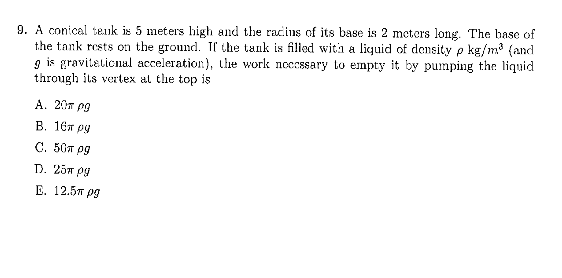 Solved 9. A conical tank is 5 meters high and the radius of | Chegg.com