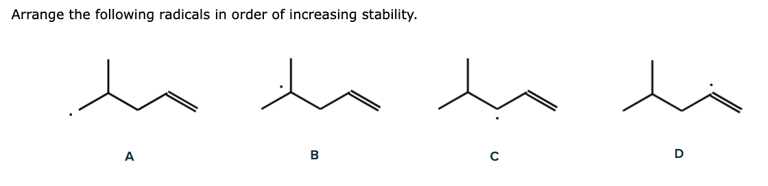 Solved Arrange the following radicals in order of increasing | Chegg.com