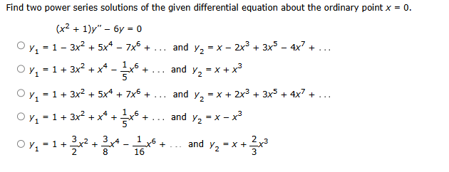 Solved Find two power series solutions of the given | Chegg.com