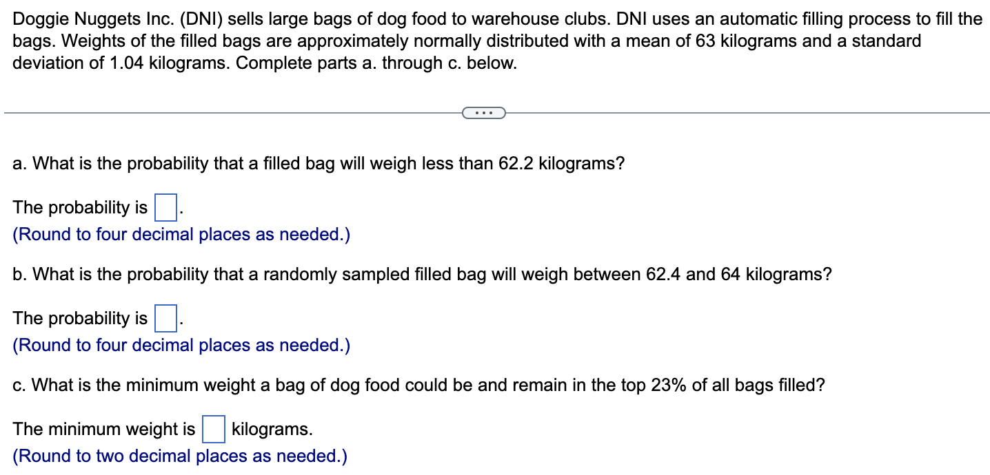 Solved Doggie Nuggets Inc. (DNI) sells large bags of dog | Chegg.com