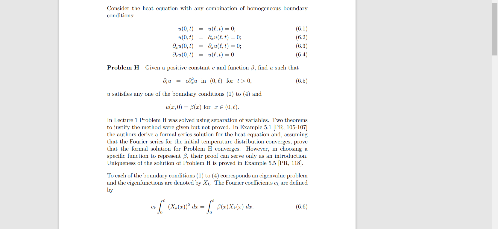 Solved Consider the heat equation with any combination of | Chegg.com