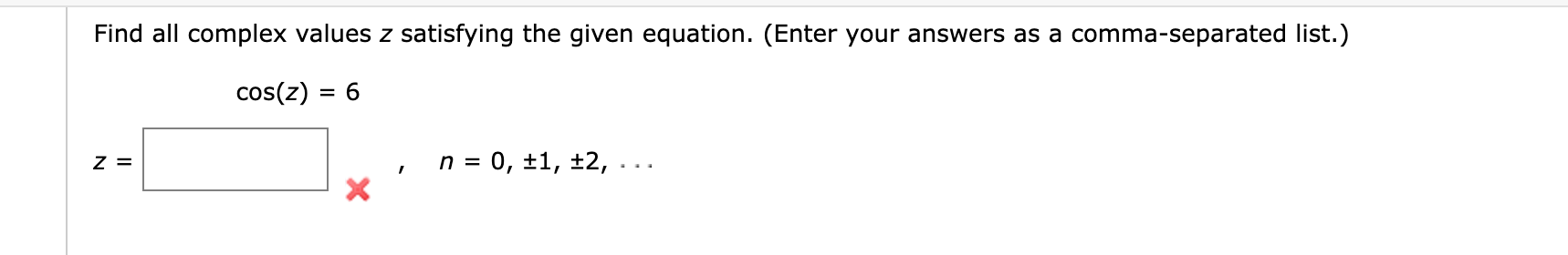 Solved Find all complex values z satisfying the given | Chegg.com