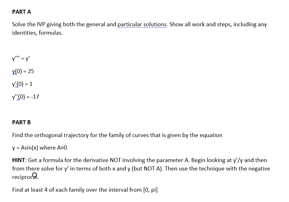 Solved Solve the IVP giving both the general and particular | Chegg.com