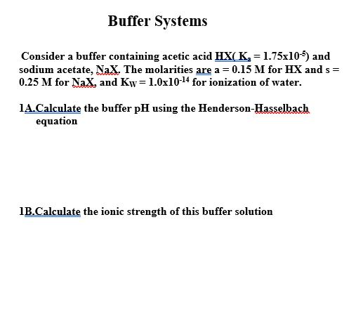 Solved Buffer Systems Consider a buffer containing acetic | Chegg.com
