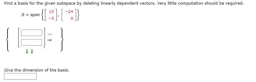 Solved Find a basis for the given subspace by deleting | Chegg.com