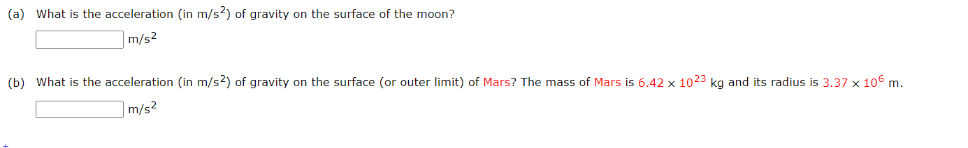 Solved (a) What is the acceleration (in m/s2 ) of gravity on | Chegg.com