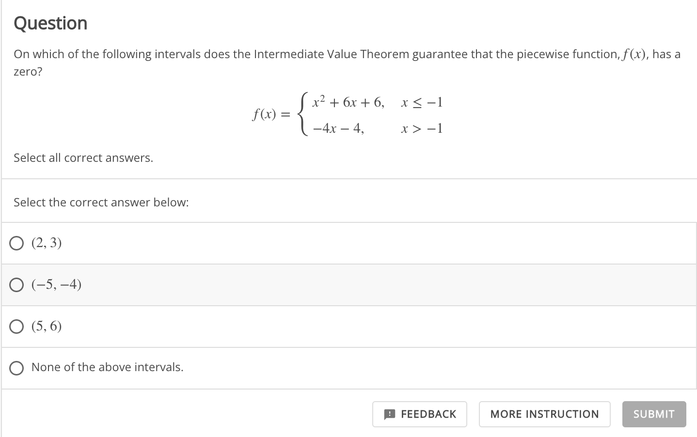 Solved Question On Which Of The Following Intervals Does The