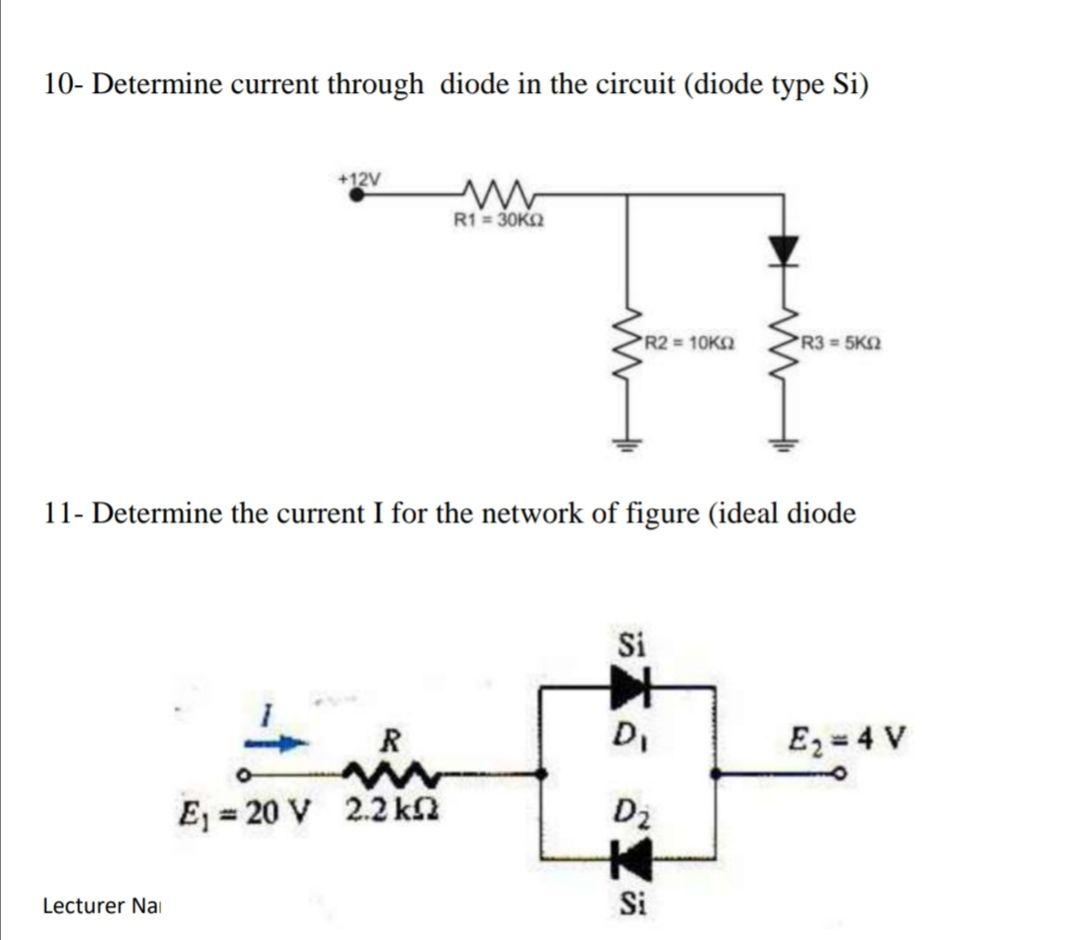 Solved 10 Determine Current Through Diode In The Circuit
