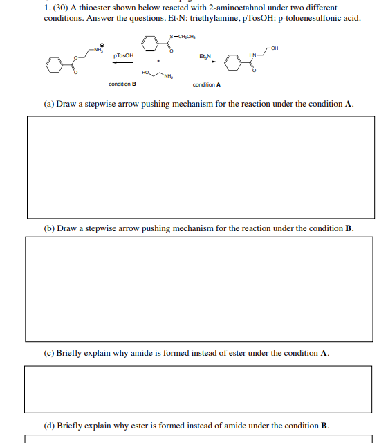 Solved 1. (30) A thioester shown below reacted with | Chegg.com