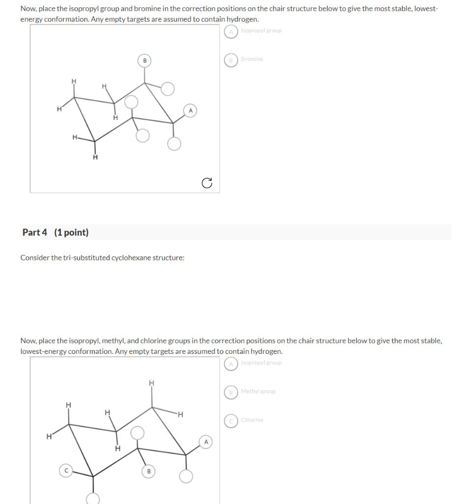 Solved Now Place The Isopropyl Group And Bromine In The