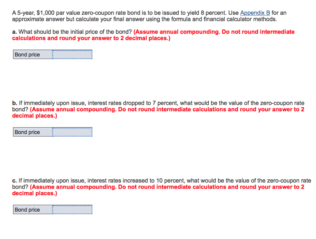 Solved A 5-year, $1,000 par value zero-coupon rate bond is | Chegg.com