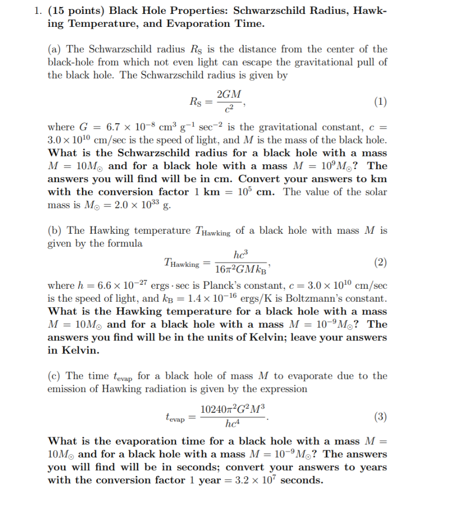 Solved 1. (15 points) Black Hole Properties: Schwarzschild | Chegg.com