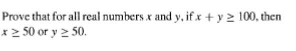 Solved Prove that for all real numbers x and y, if x + y = | Chegg.com