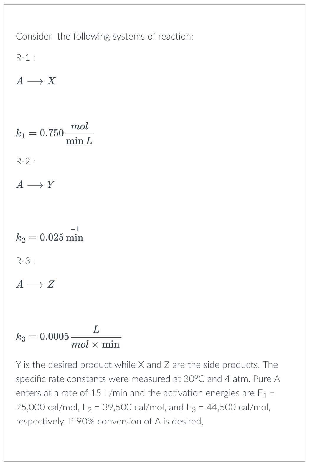 Solved Consider the following systems of reaction: R-1: A X | Chegg.com