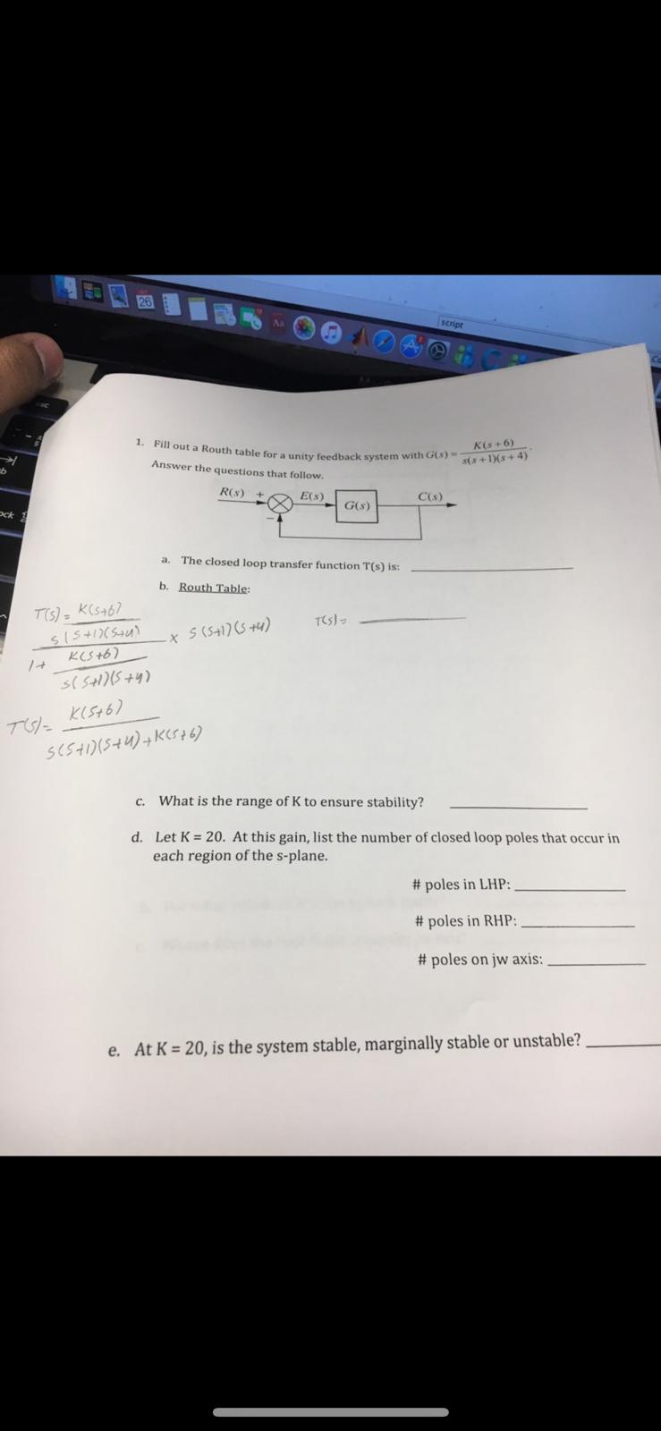 Solved script 1. Fill out a Routh table for a unity K( +6) | Chegg.com